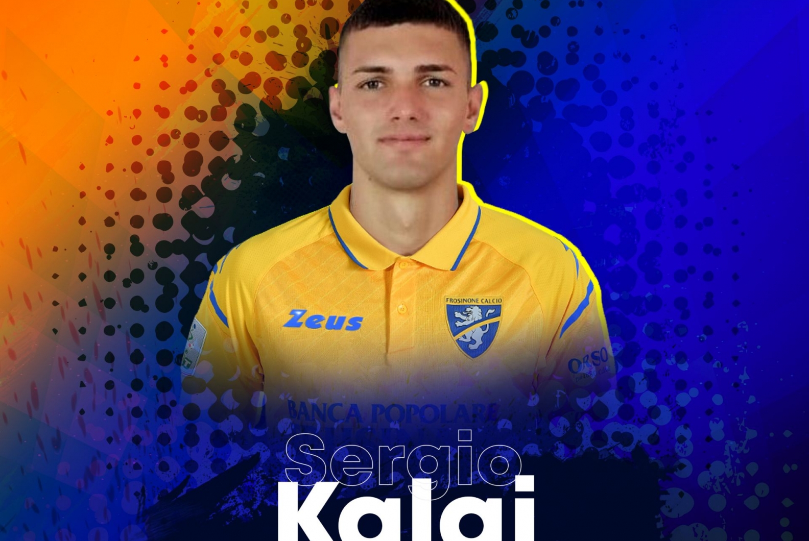 SERGIO KALAJ È GIALLAZZURRO – Frosinone Calcio